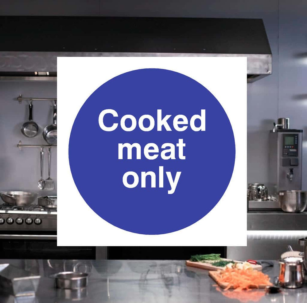 Cooked Meat Only Sign | Food Hygiene Sign – The Safety Sheep Store