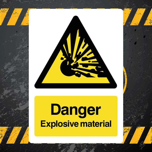 Danger Explosive Material Sign - HSE & ISO Compliant Safety Sign – The Safety Sheep Store