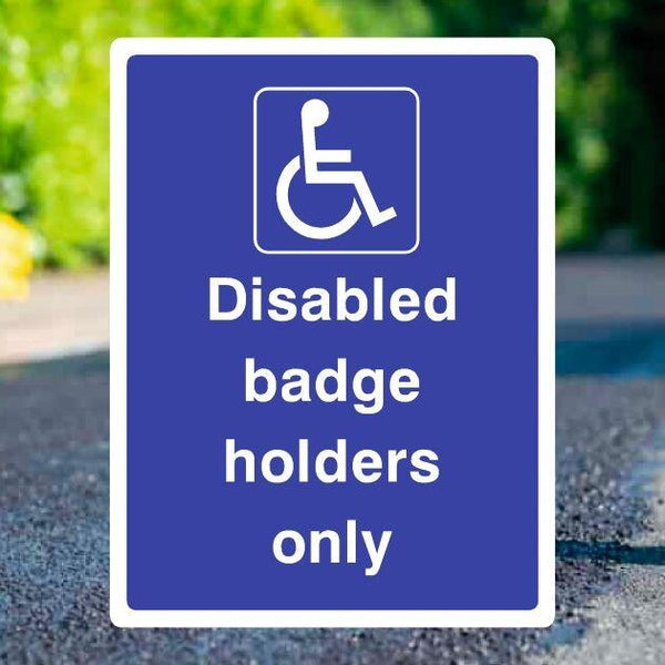 Disabled Badge Holders Parking Sign UK – The Safety Sheep Store
