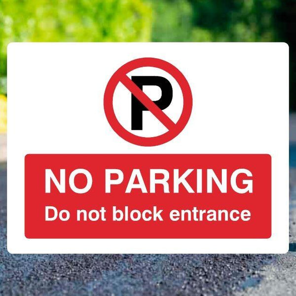 No Parking Do Not Block Entrance Sign | Safety Sheep – The Safety Sheep ...