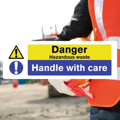 Hazardous Waste Handle With Care Danger Sign Landscape - The Safety ...