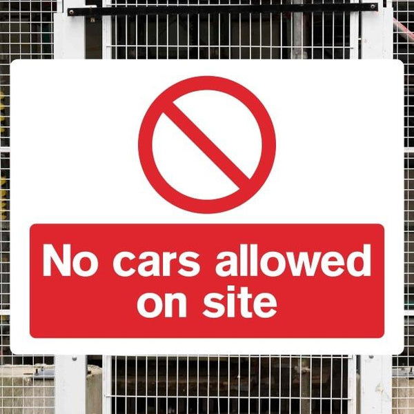 No Cars Allowed Sign | UK Site Safety Signage – The Safety Sheep Store