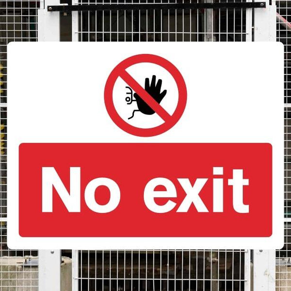 No Exit Safety Sign – Durable Access Restriction Signage UK – The ...