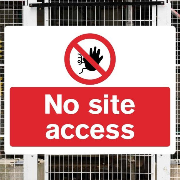 No Site Access Safety Sign | Durable UK Safety Signage – The Safety ...