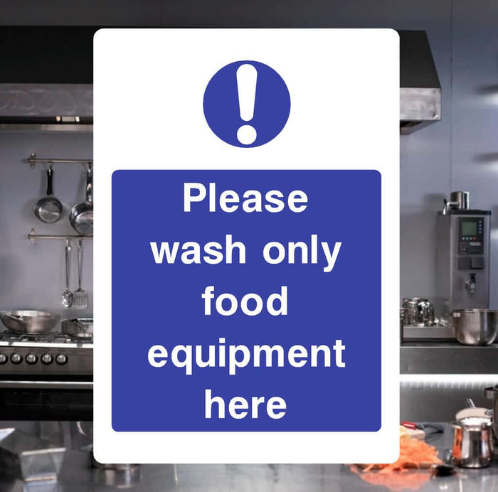 Wash Only Food Equipment Here Sign – Safety Sheep – The Safety Sheep Store