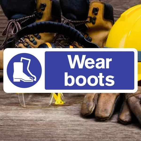 Wear Boots Safety Sign - The Safety Sheep Store